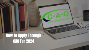 How to Apply Through CAO For 2024